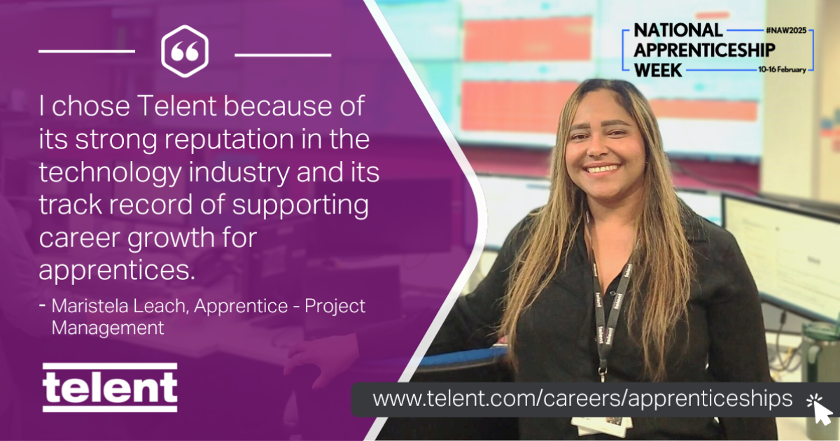 Q&A with Maristela Leach: Apprentice Project Manager at Telent - Telent